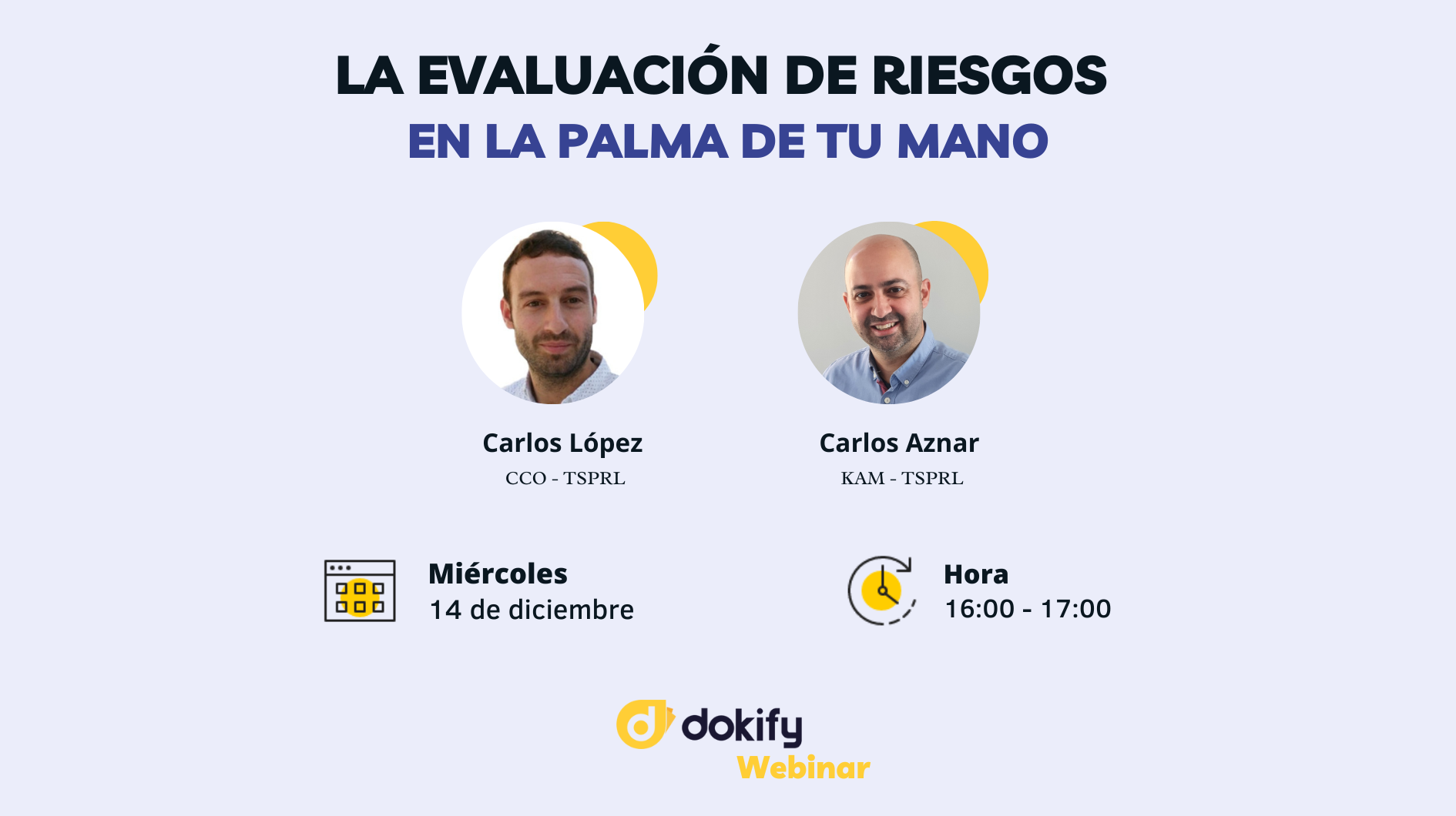 Nuevo Webinar: La Evaluación de riesgos en la palma de tu mano